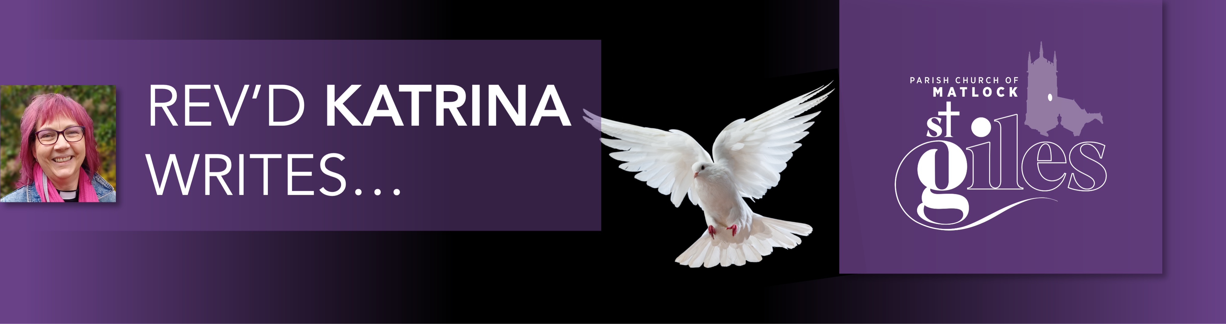 REV’D KATRINA WRITES.. – SAINT GILES CHURCH, MATLOCK
